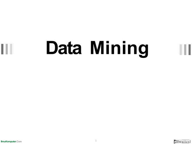 Pertemuan 7 Konsep Big Data & Data Mining | PPTX | Science