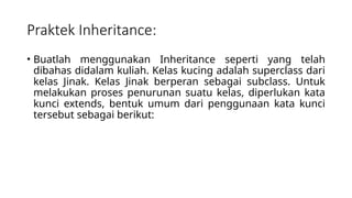 Pertemuan7_Konsep Inheritance, Polymorphism, dan Encapsulation.pptx