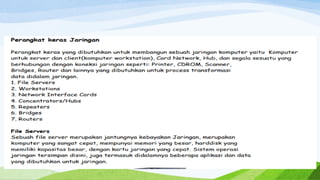Pertemuan 7 Peralatan Jaringan Dengan Teknologi Sesuai.pdf