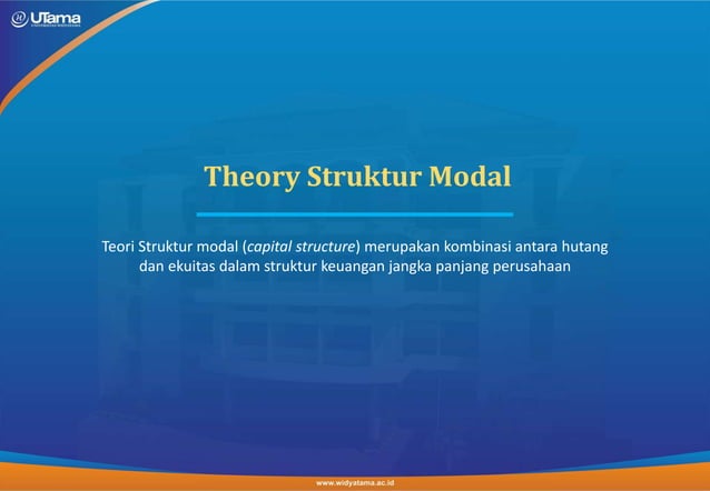 Teori Struktur Modal: Pola dan Irrelevance Theory.pptx