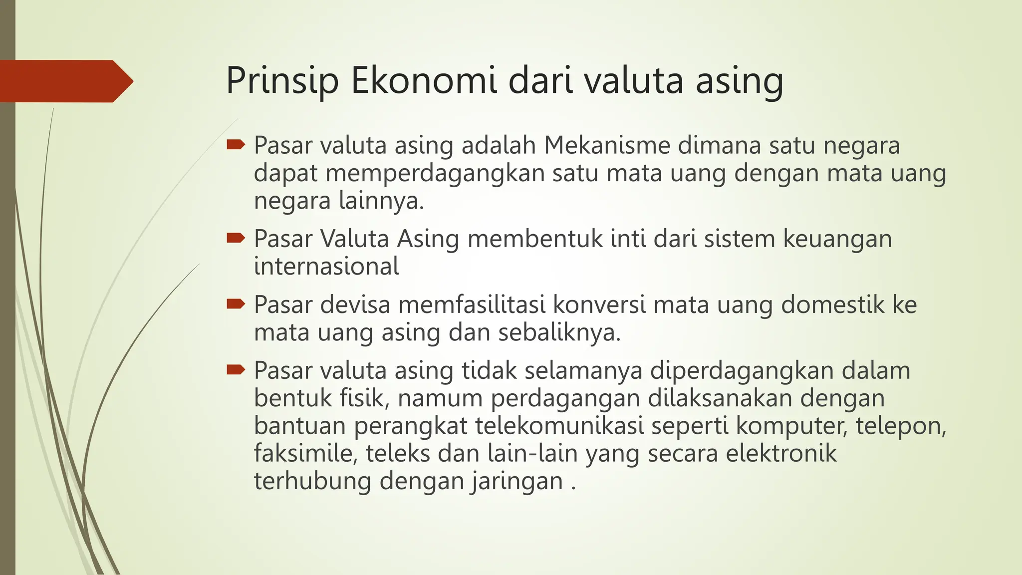 PERTEMUAN 7 VALUTA ASING DAN PASAR KEUANGAN INTERNASIONAL.pptx