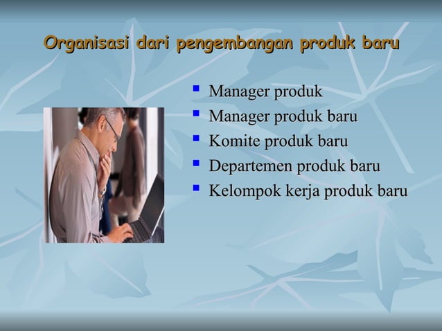 Pertemuan ke -8 Pengembangan Produk baru | PPT
