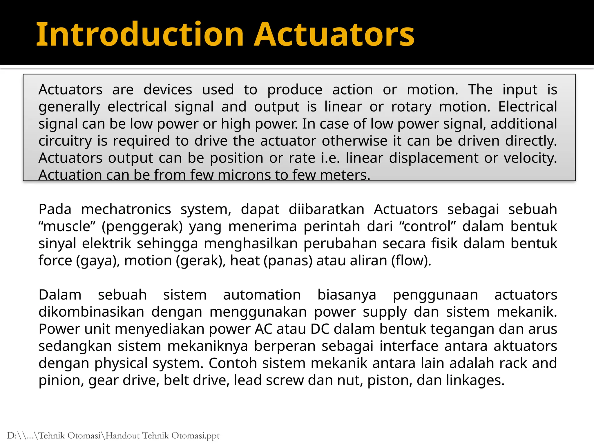 Pertemuan mengenai aktuator. Penjelasan mengenai pengertian aktuator. | PPTX