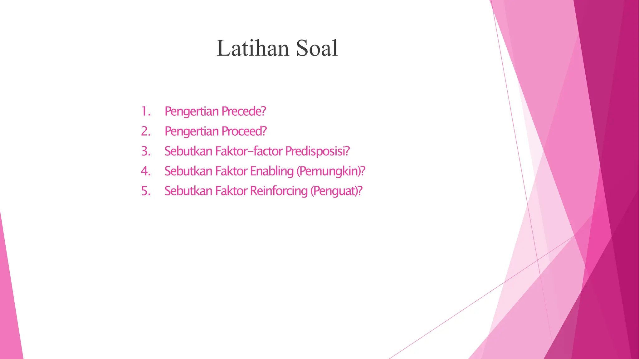 Pertemuan 8 - Teori dan Contoh Model Precede Proceed.pdf