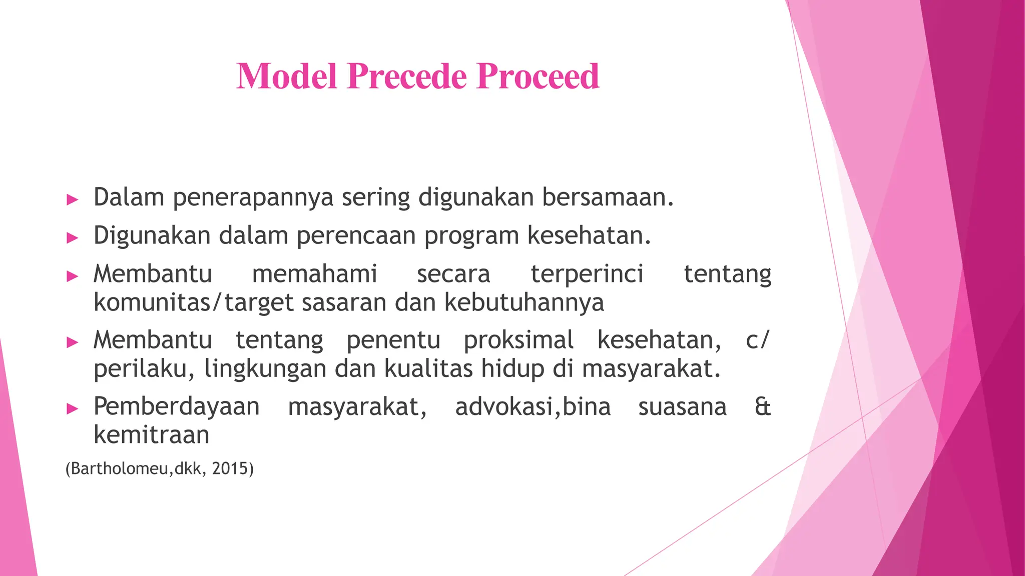 Pertemuan 8 - Teori dan Contoh Model Precede Proceed.pdf