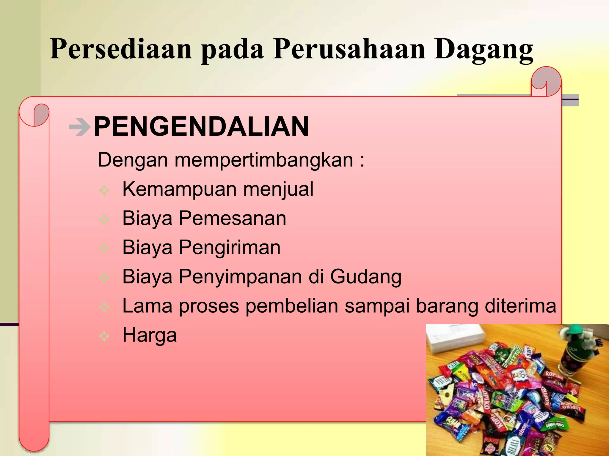 Pertemuan 8 Manajemen Persediaan.ppt