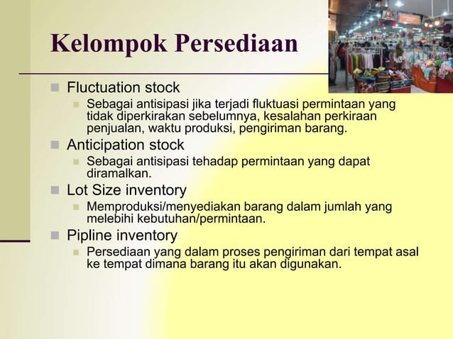 Pertemuan 8 Manajemen Persediaan.ppt