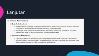 Pertemuan 8 Merancang formulasi obat berdasarkan biofarmasetika.pptx