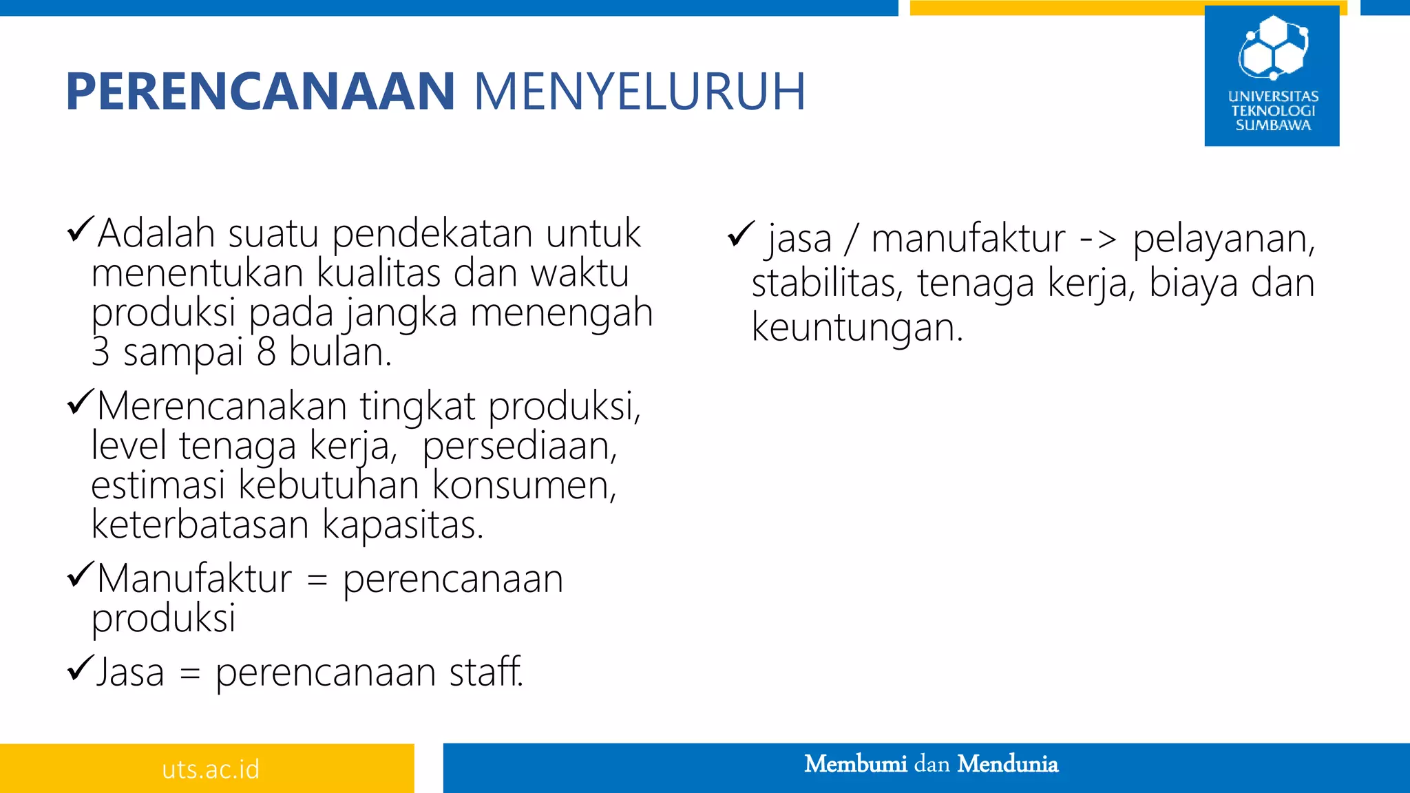 Pertemuan 8 perencanaan agregat (perencanaan menyeluruh) | PPTX