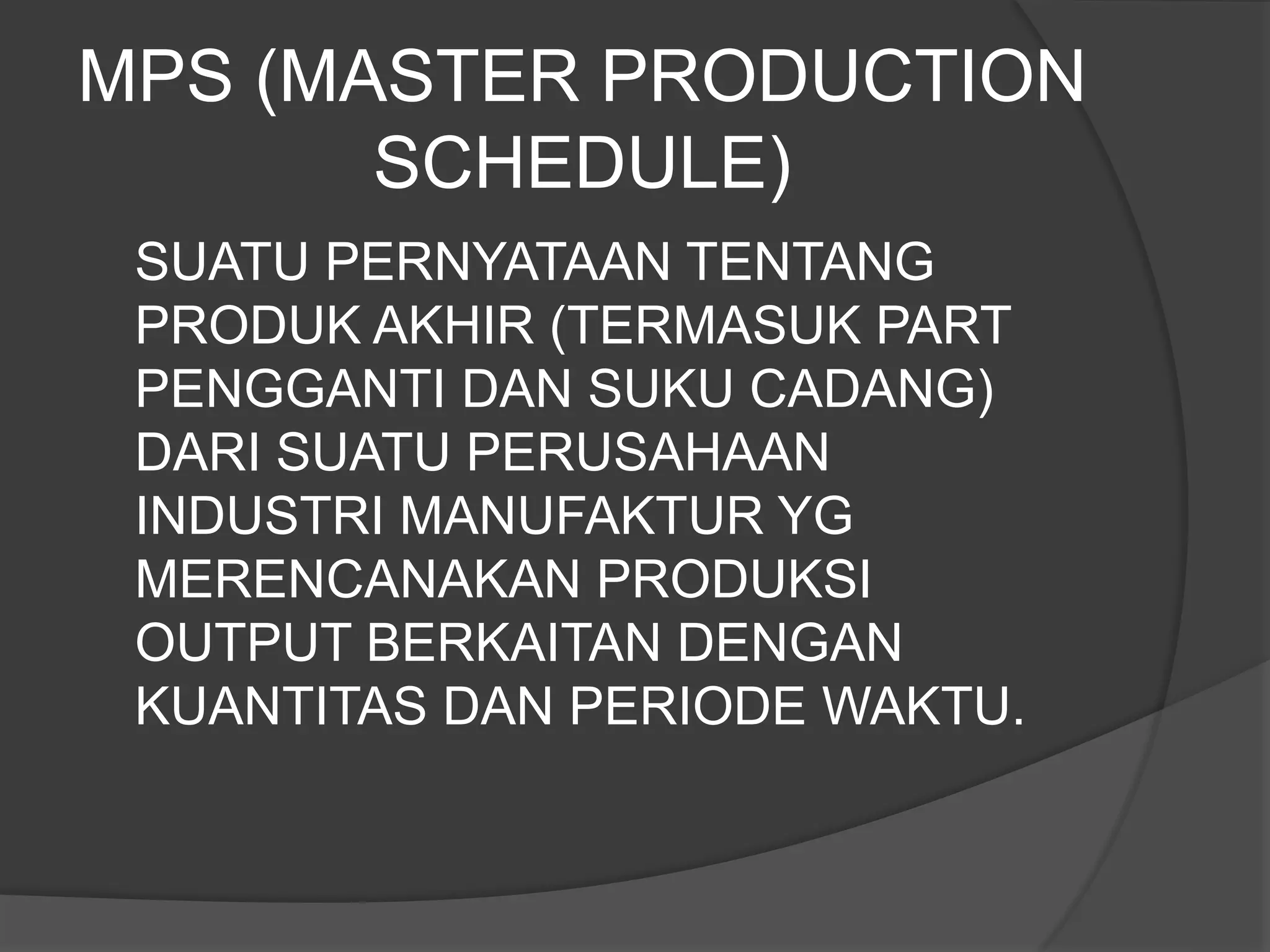 Penjadwalan Produksi Induk | PPTX