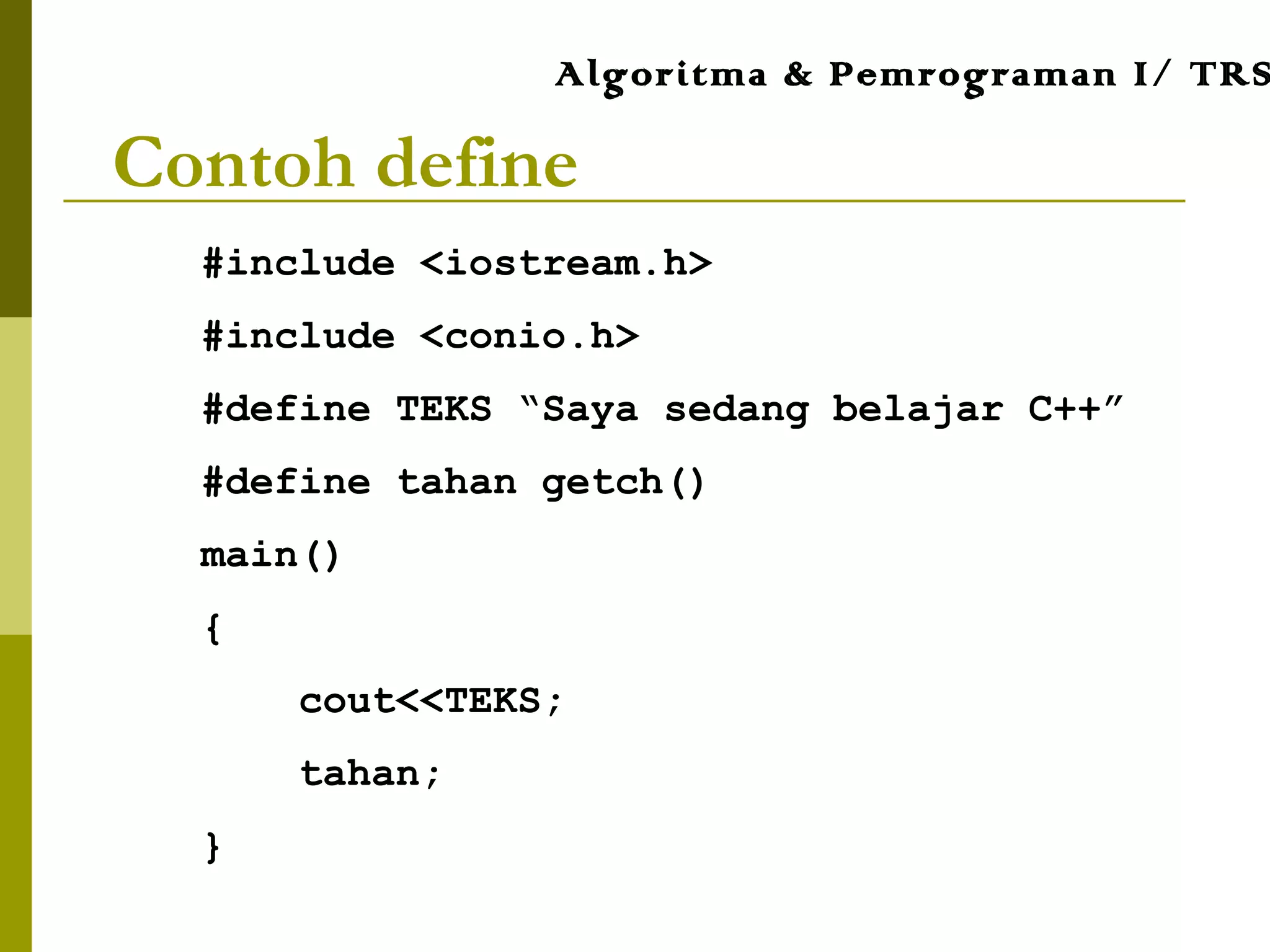 Pertemuan 9 : Algoritma & Pemrograman | PPT