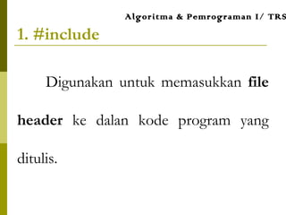 Pertemuan 9 : Algoritma & Pemrograman | PPT