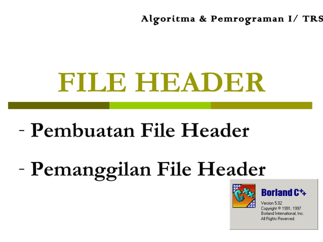 Pertemuan 9 : Algoritma & Pemrograman | PPT