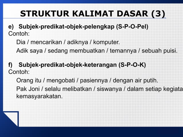 pertemuan9-Kalimat Dasar ciri subjek predikat objek pelengk.pptx