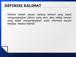 pertemuan9-Kalimat Dasar ciri subjek predikat objek pelengk.pptx