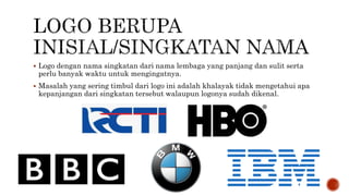 Pertemuan 9 - Logo.ppt