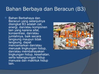 pertemuan 9 dan 10. identifikasi limbah b3.ppt