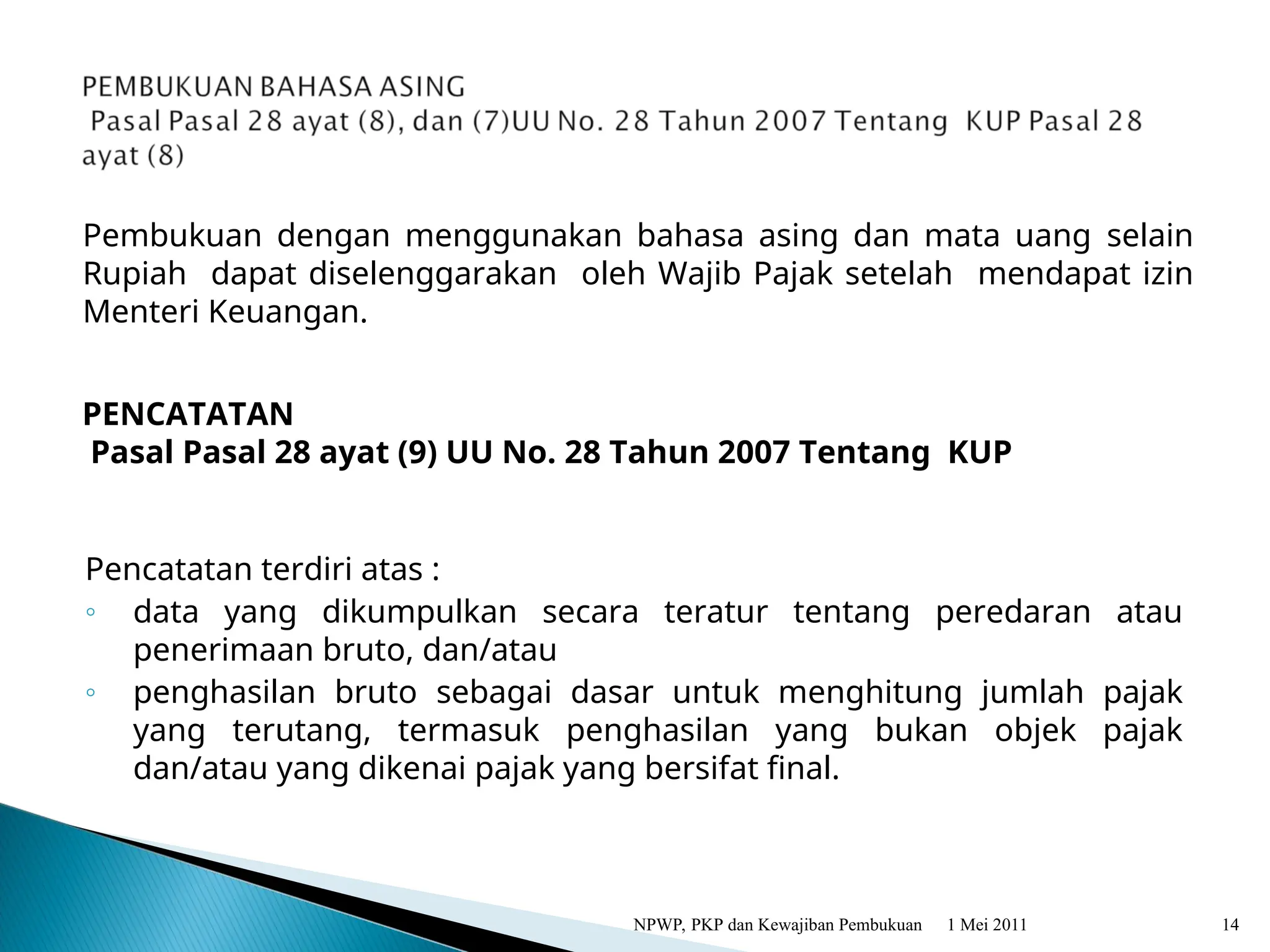 Pertemuan_9_NPWP_dan_PKP_dan_Pembukuan.ppt