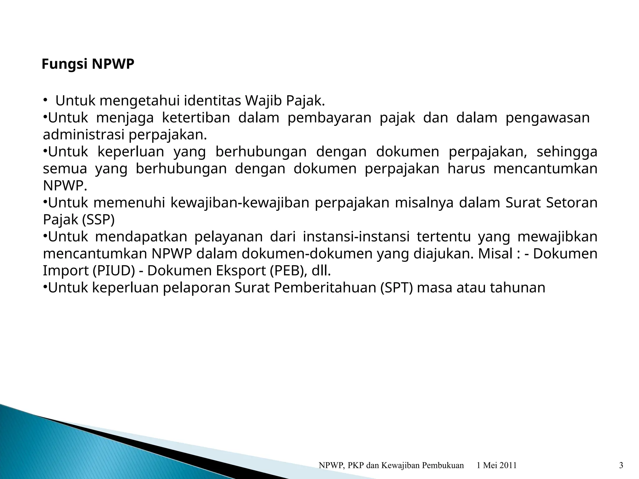 Pertemuan_9_NPWP_dan_PKP_dan_Pembukuan.ppt