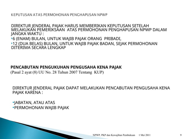 Pertemuan_9_NPWP_dan_PKP_dan_Pembukuan.ppt