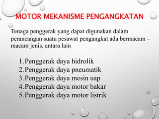 Pertemuan 9 pesawat angkat ok | PPTX