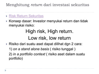 Pertemuan 9 risk return trade off | PPT