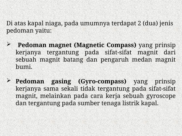 PERTEMUAN I pedoman magnet adalah alat navigasi.pptx
