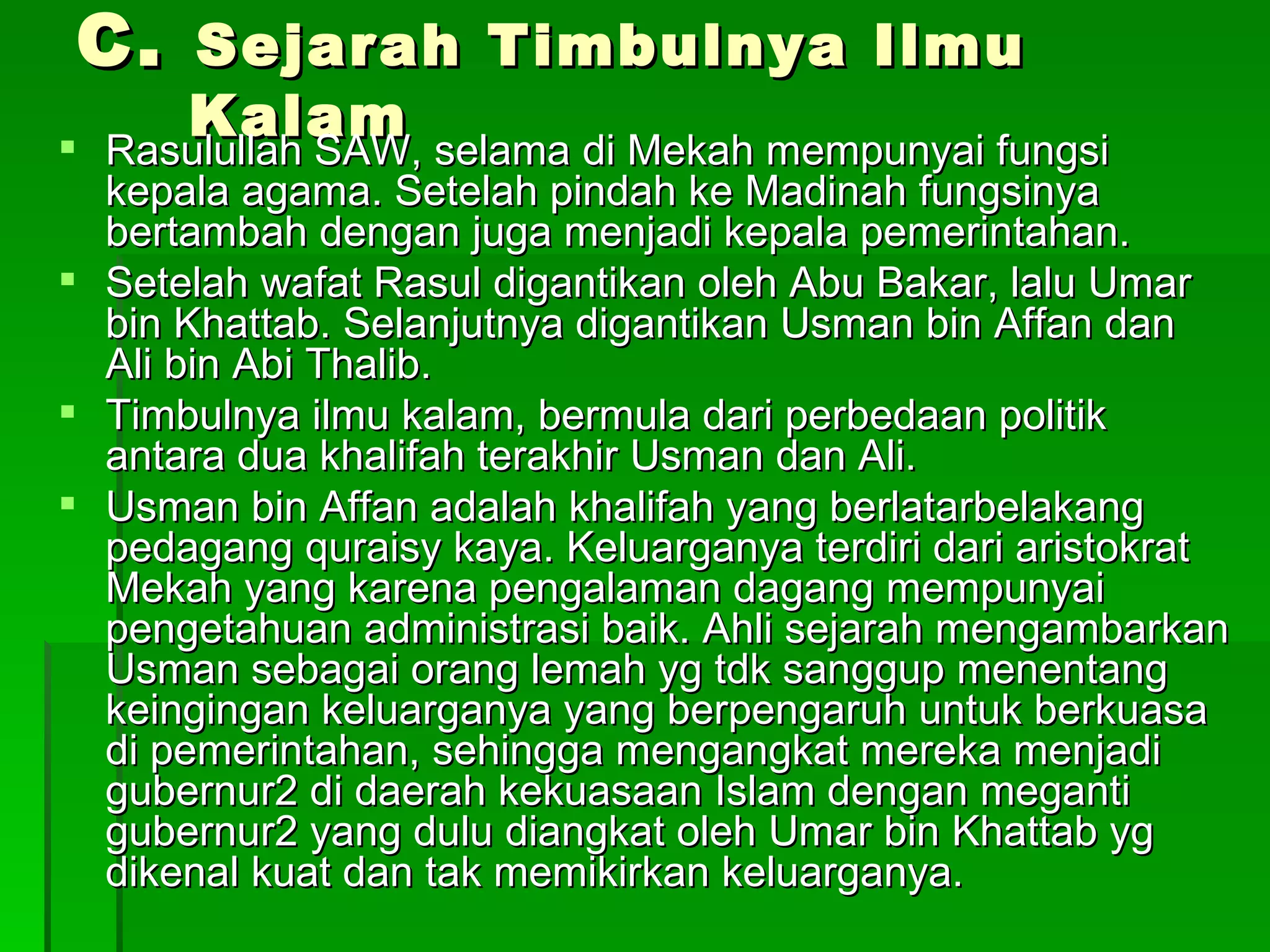 Pertemuan i dasar dan sejarah timbulnya ilmu kalam | PPT