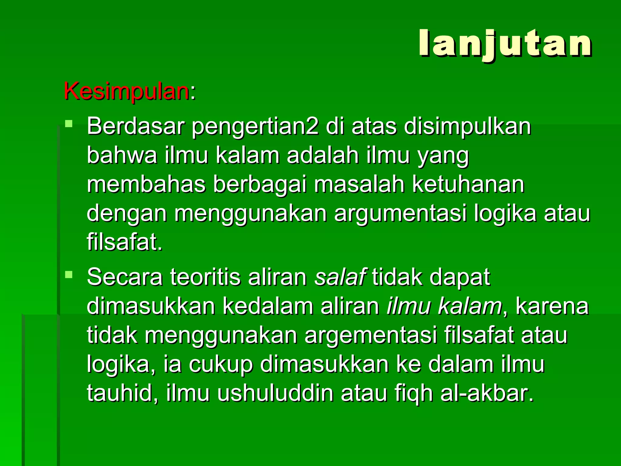 Pertemuan i dasar dan sejarah timbulnya ilmu kalam | PPT