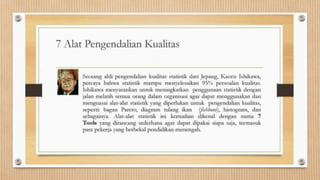 seven tools dalam pengendalian dan penjaminan kualitas | PPT