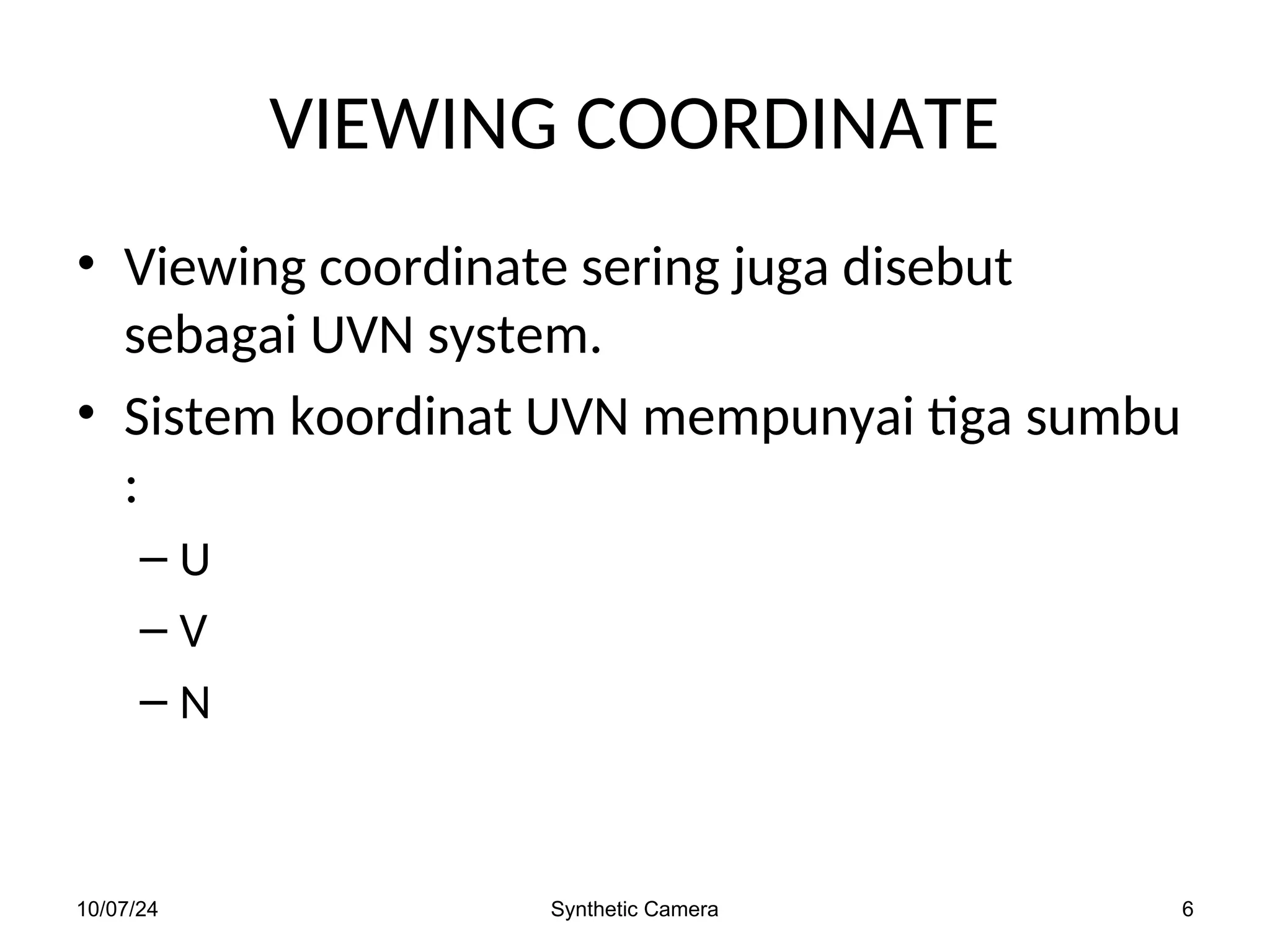 PERTEMUAN III SYNTHETIC CAMERA GRAFIKA KOMPUTER | PPT
