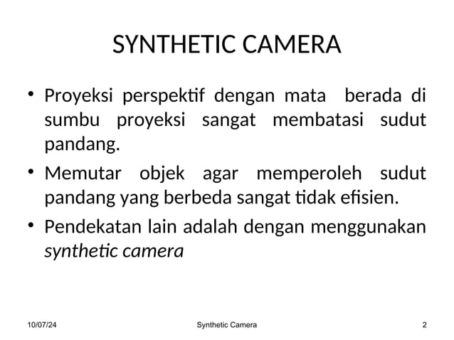 PERTEMUAN III SYNTHETIC CAMERA GRAFIKA KOMPUTER | PPT