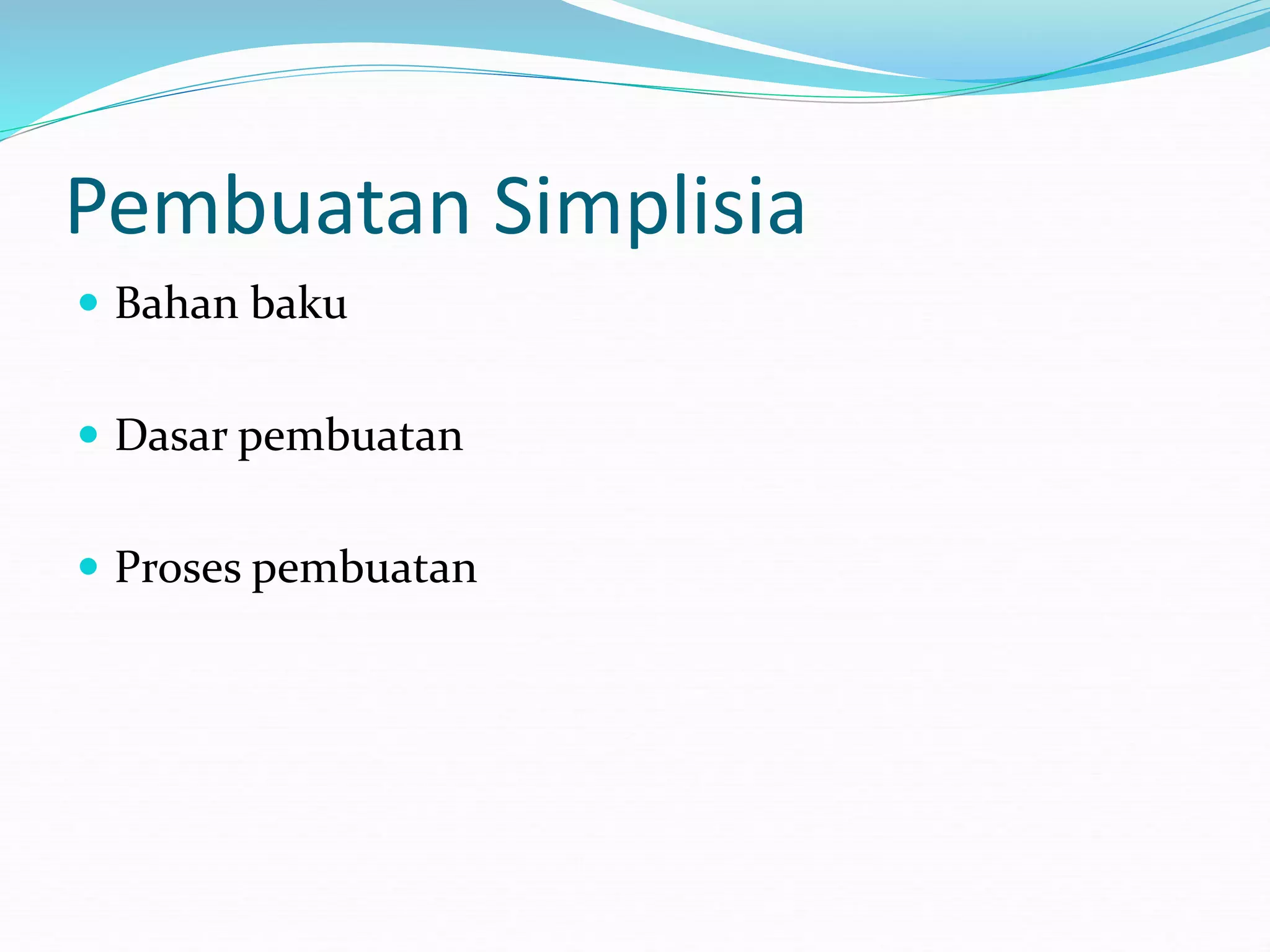 PERTEMUAN II SIMPLISIA.ppt