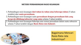 PERTEMUAN I METODE PERBANDINGAN RASIO.pptx