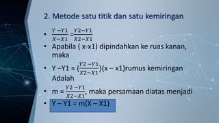 PERTEMUAN IV MENENTUKAN PERSAMAAN GARIS.pptx