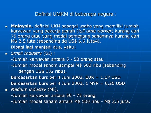 PERTEMUAN IX PERKEMBANGAN USAHA MIKRO DAN KECIL MENENGAH (UMKM) DAN ...