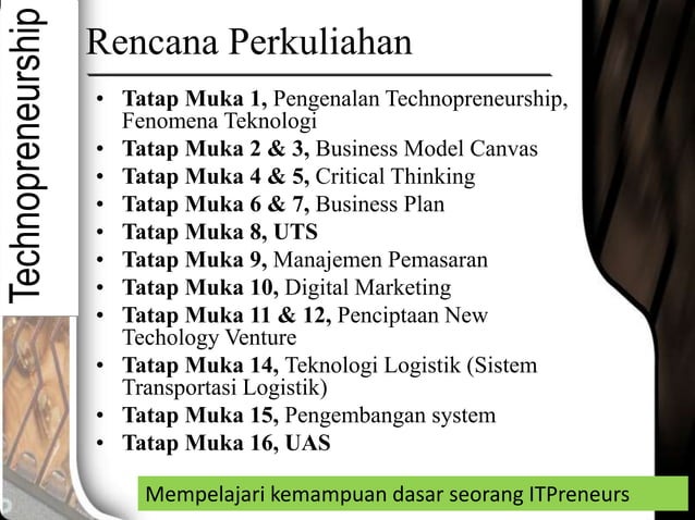 TECHNOPRENEURSHIP Pertemuan ke-1.ppt