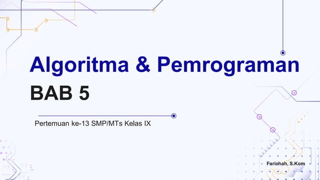 Algoritma dan Pemrograman Kelas 9 | PDF