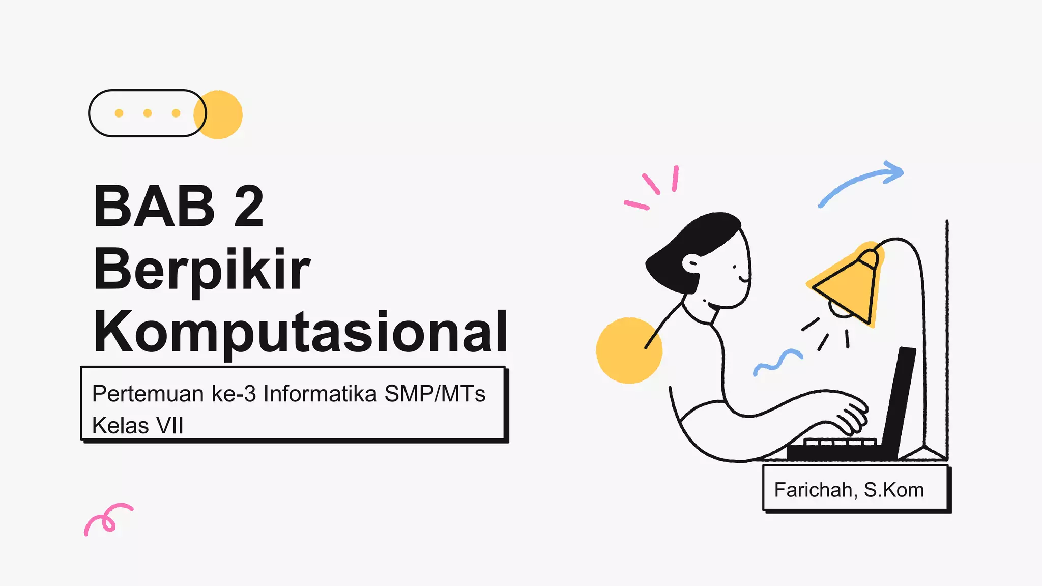Berpikir komputasional Kelas 7 | PDF
