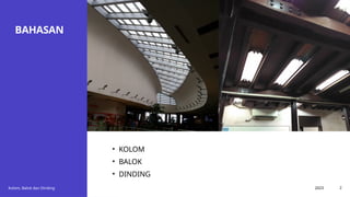 Pertemuan ke-3_Kolom, Balok, dan Dinding.pptx
