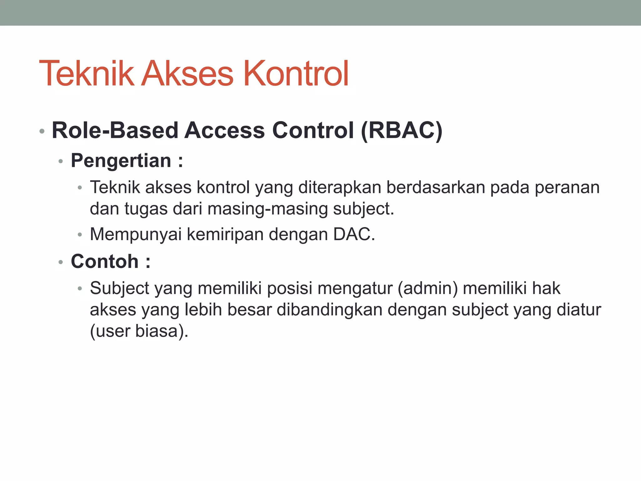 Information System Security - Teknik Akses Kontrol | PPTX