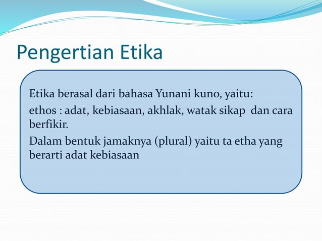 pengertian etika | PPTX