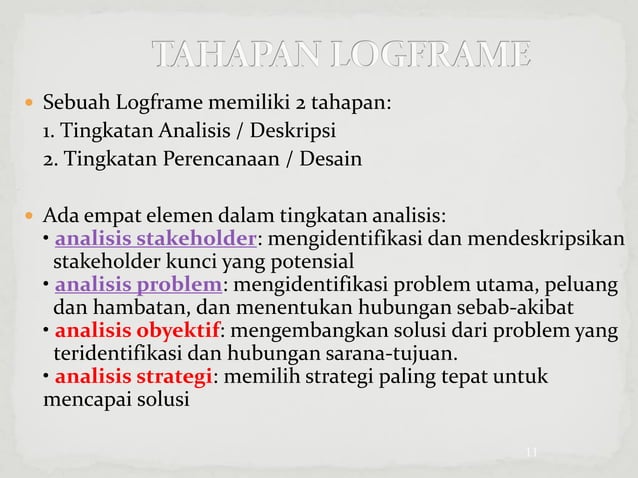 Pertemuan ke 6 & 7 - logical framework approach | PDF