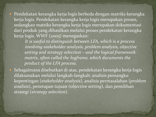 Pertemuan ke 6 & 7 - logical framework approach | PDF