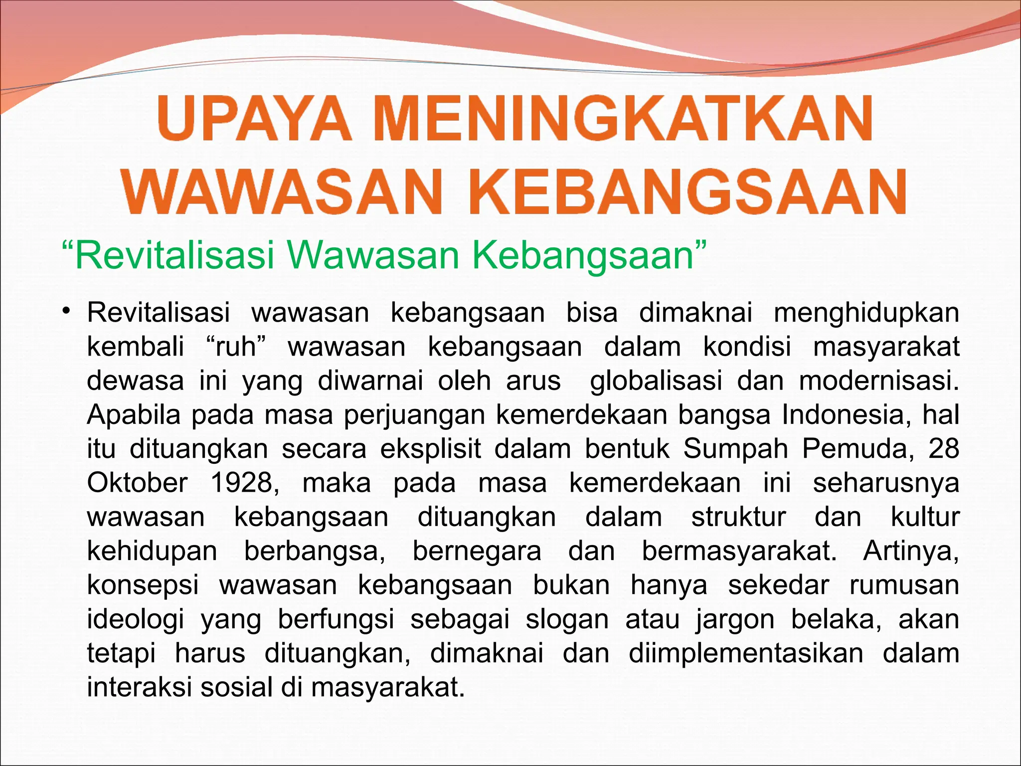 Pertemuan Ke-6 (Wasbang, Nasionalisme dan Integrasi).ppt