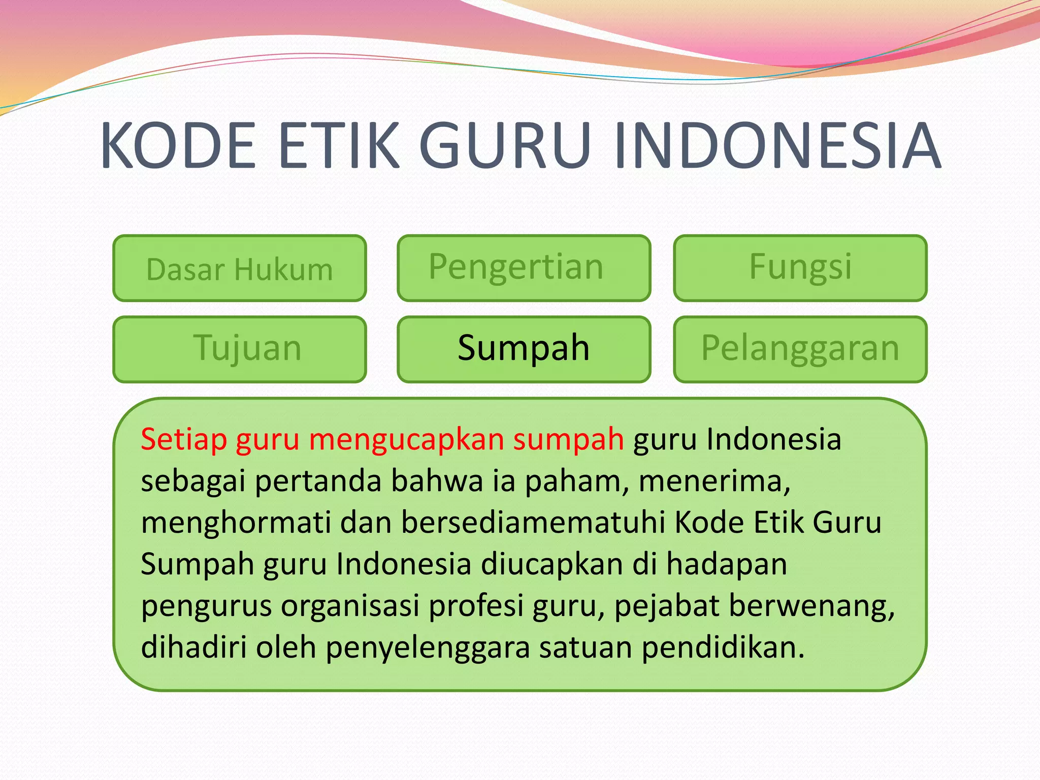 kode etik guru indonesia | PPTX