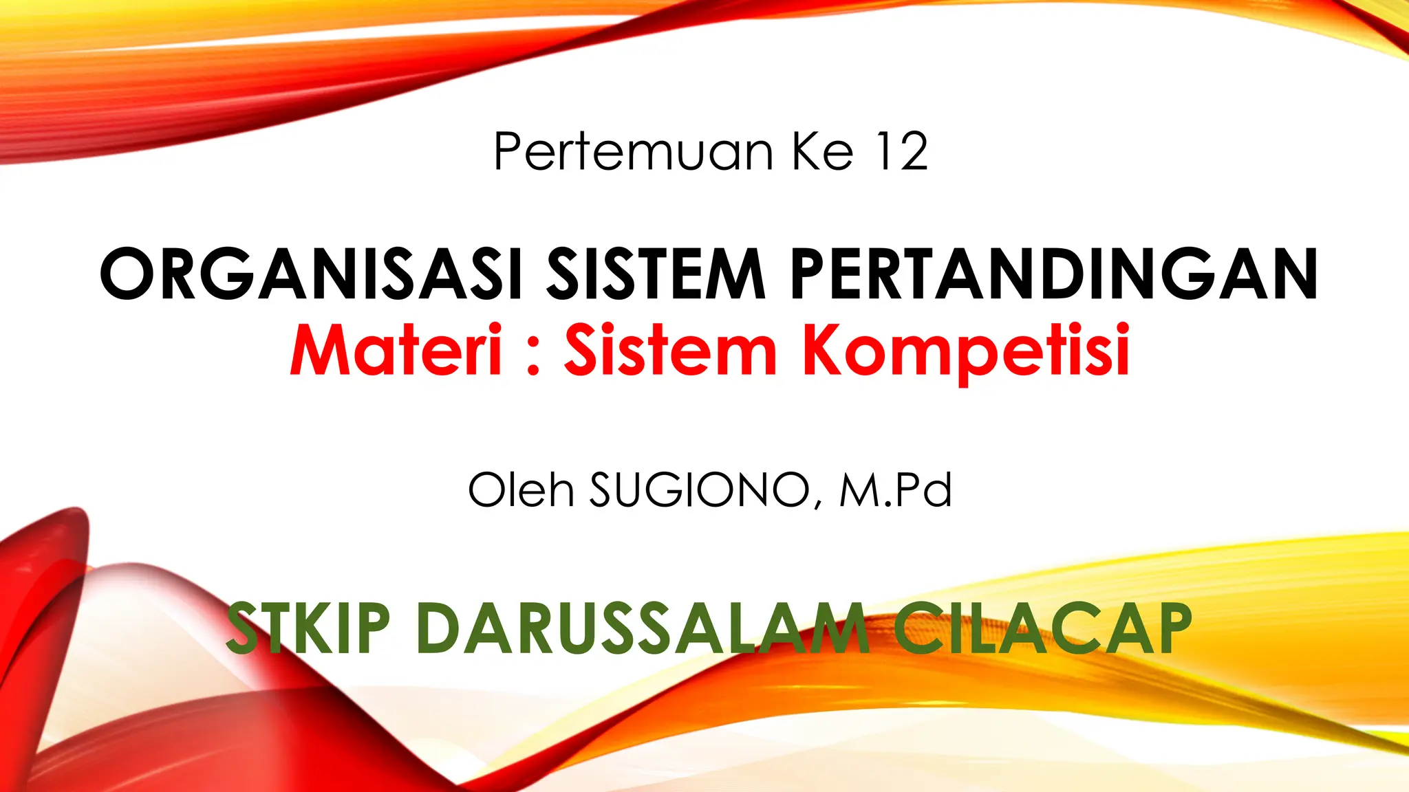 Organisasi Sistem Pertandingan Olahraga PJKR | PPTX