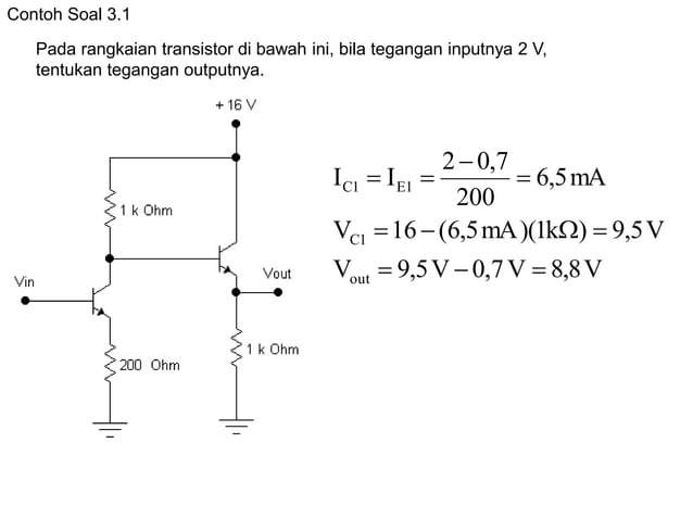 Pertemuan ke_13_14 Bab_9_Dasar_Transistor.ppt | Consumer Electronics | Technology & Computing