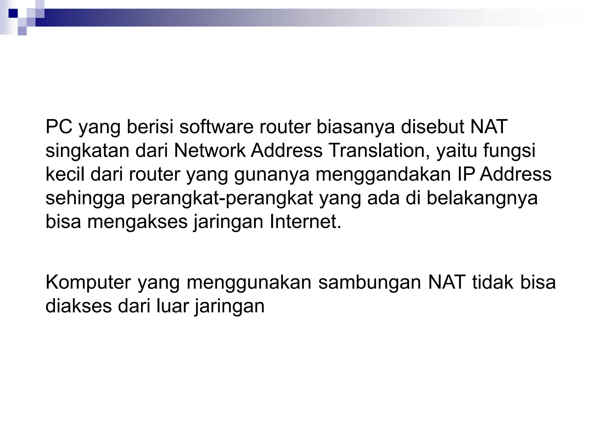 Materi internet Gateway dan NAT Networking | PPT Materi internet Gateway dan NAT Networking | PPT