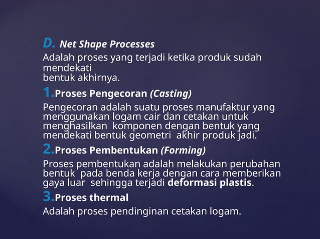 proses manufaktur pertemuan minggu 2 pada matakuliah jurusan teknik ...